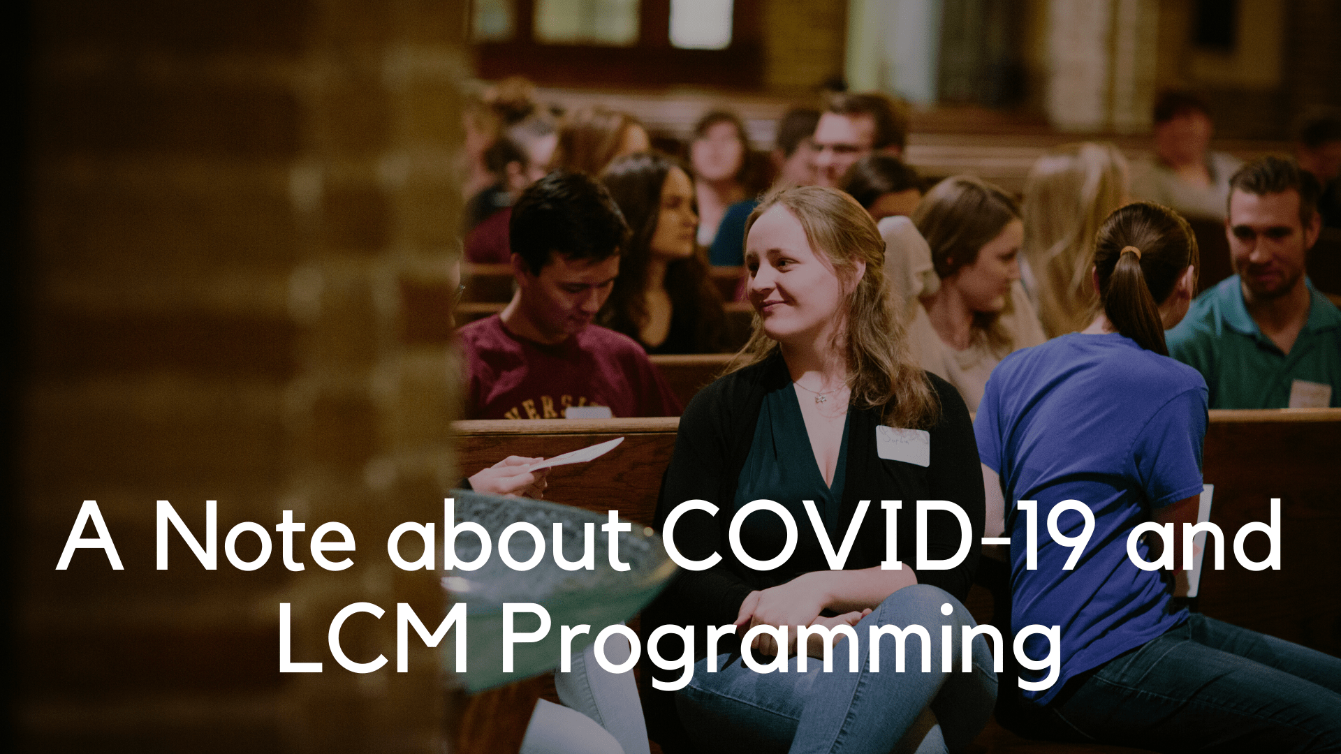 A Note about COVID-19 and LCM Programming - Lutheran Campus Ministry ...